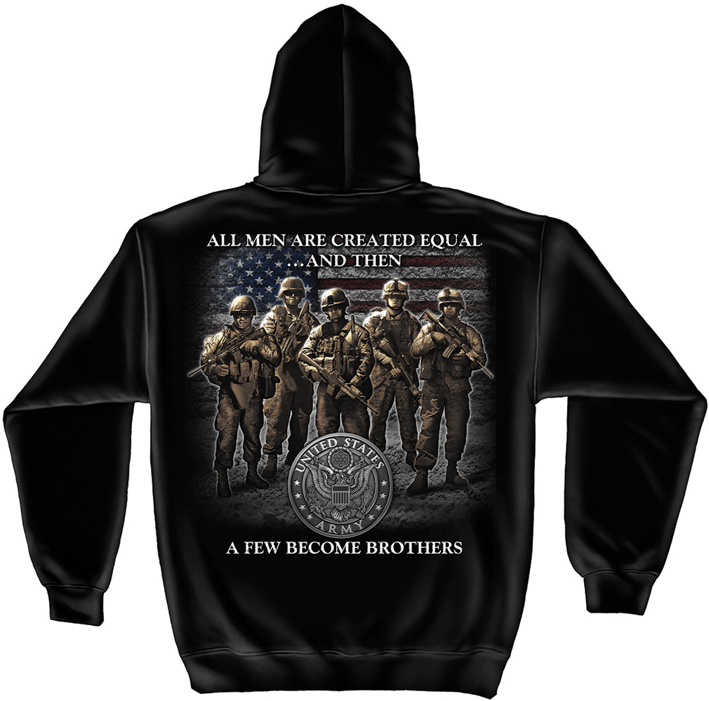 ARMY, Brotherhood Above All Else, All Men Are Created Equal ... And ...