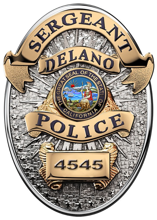 Delano, CA. Police Department (Sergeant) Badge all Metal Sign with your ...